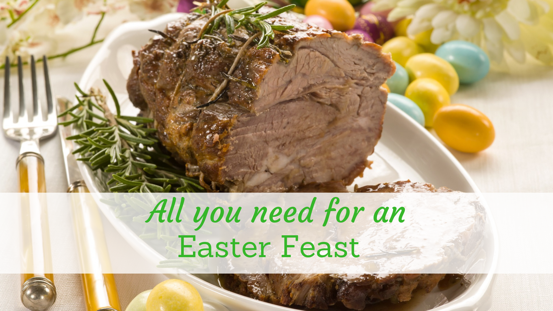All you need for your Easter Feast - Gold Coast Fresh Meat Centre